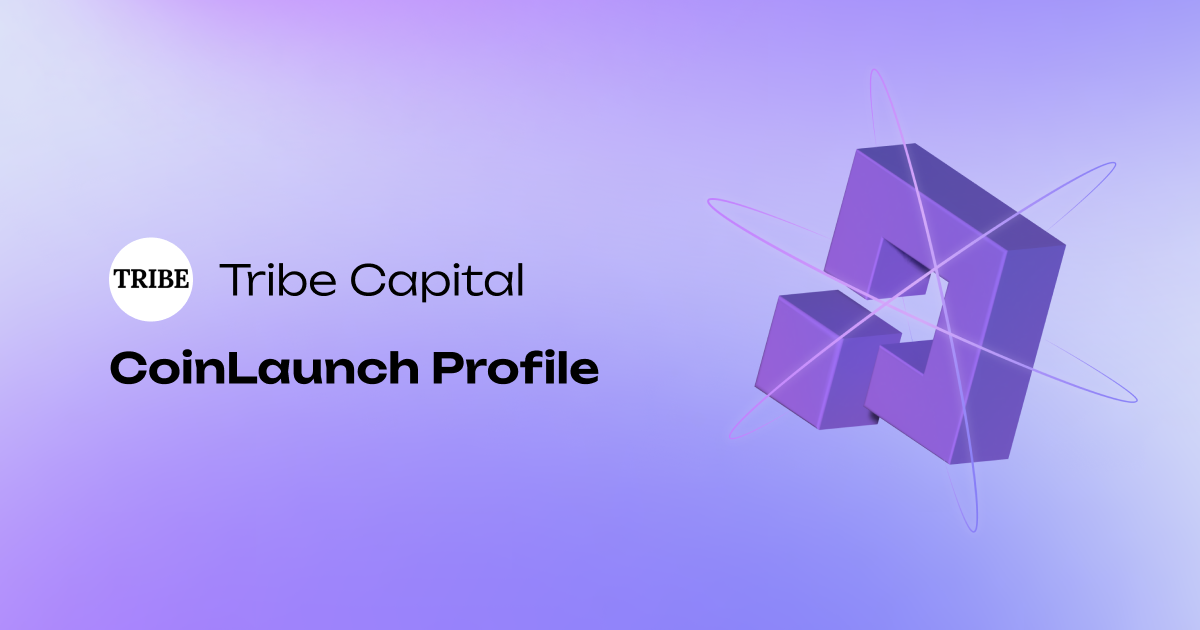 Tribe Capital | Investment Funds – Coinlaunch.space