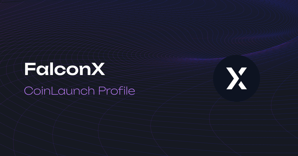 FalconX Token Sale Analysis | Project Review & Ratings