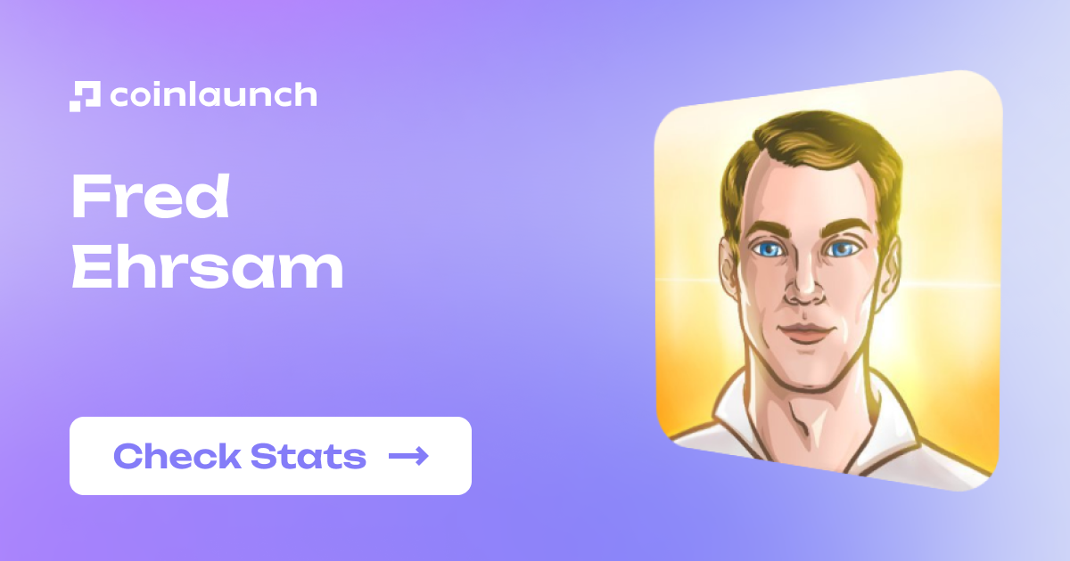 Fred Ehrsam: Statistics, Performance Overview & Supported Projects