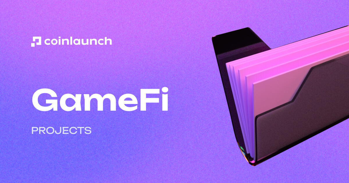 Full List of GameFi Projects And Gaming Coins: ICO, IDO & IEO Ranked