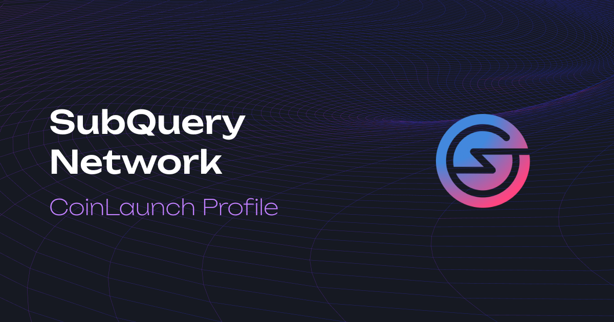 SubQuery ($SQT) | Project Review & and ICO Rating
