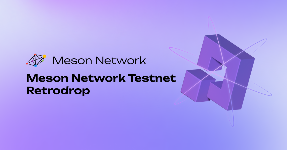 Meson Network Airdrop (Retrodrop): All Information, Data & Stats