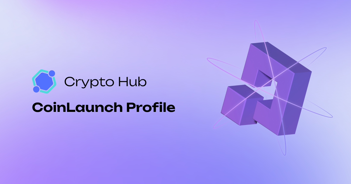 Crypto Hub | Crypto Launchpads – Coinlaunch.space
