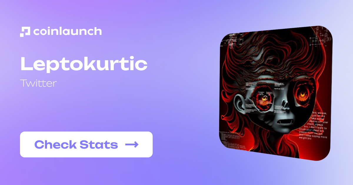 Leptokurtic: Statistics, Performance Overview & Supported Projects