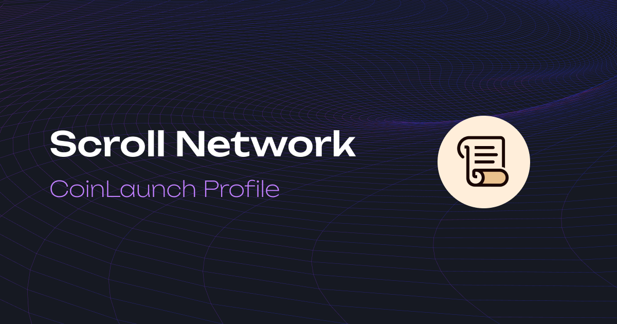 Scroll Network (SCR) Token Unlock & Vesting Schedule | CoinLaunch