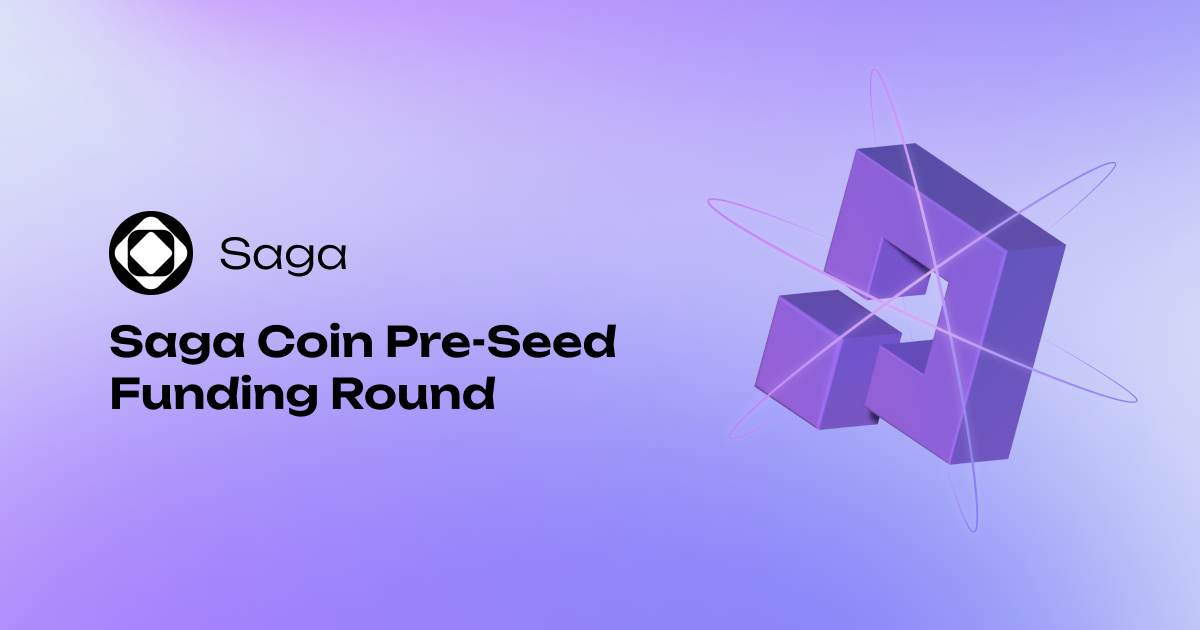 Saga Protocol ($SAGA) Pre Seed Funding Round | All Info & Stats