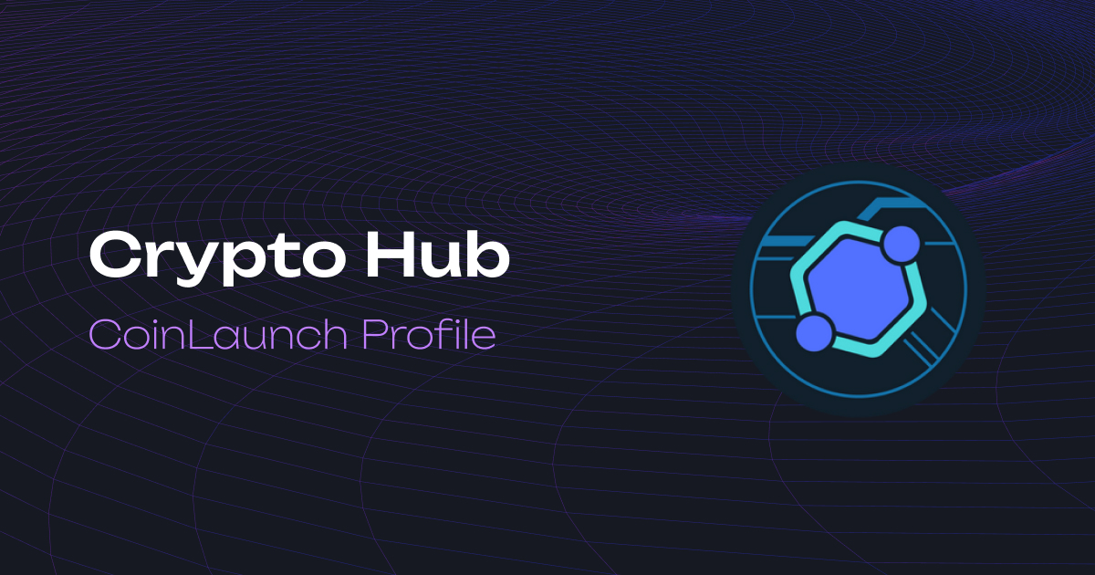 Crypto Hub & $HUB Token Analysis | Rating, Review & Stats