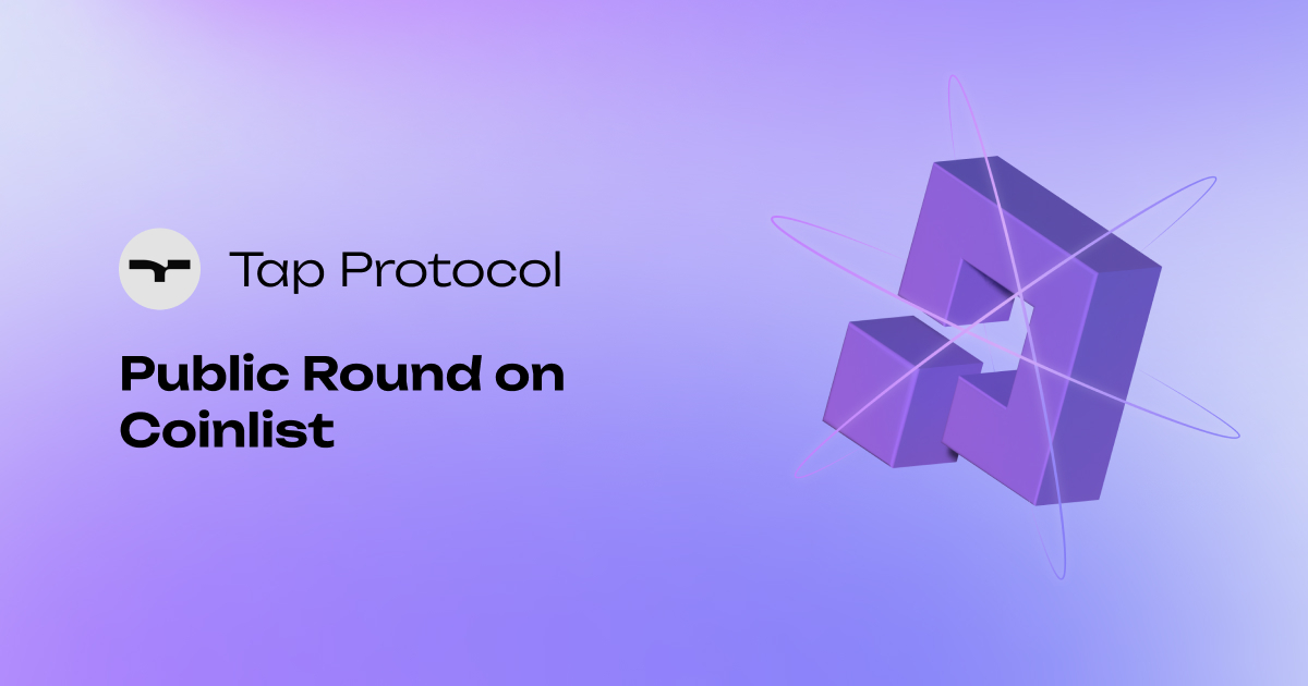 Tap Protocol ($TAP) Public Round on Coinlist | Info & Stats