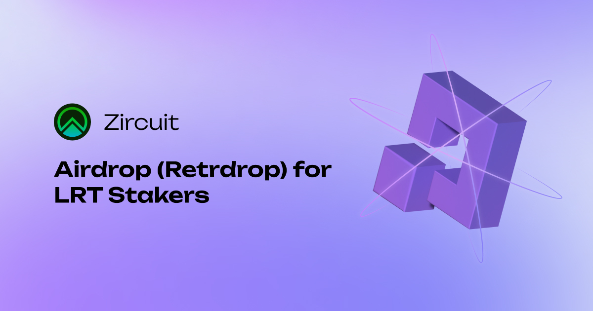 Zircuit Airdrop (Retrodrop): All Info, Data & Stats
