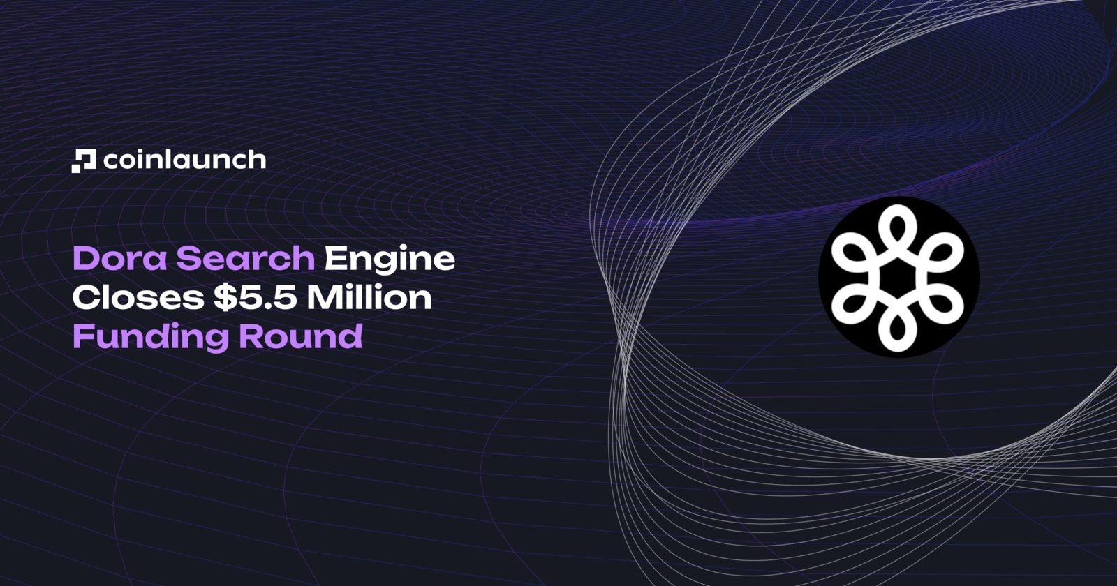 Dora Search Engine Secures $5.5 Million in Funding to Enhance Cross ...
