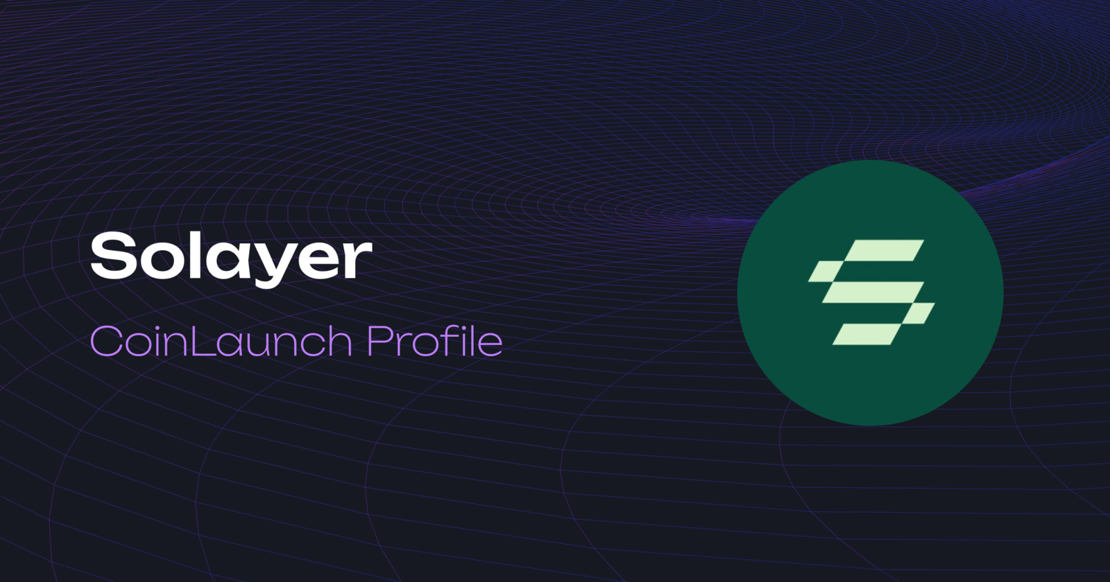 Solayer Protocol Analysis | Rating, Review & Stats