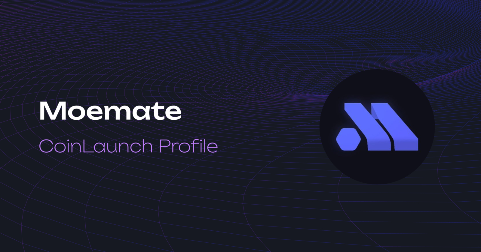 Moemate ($MOE) Project & Token Analysis | Rating, Review & Stats