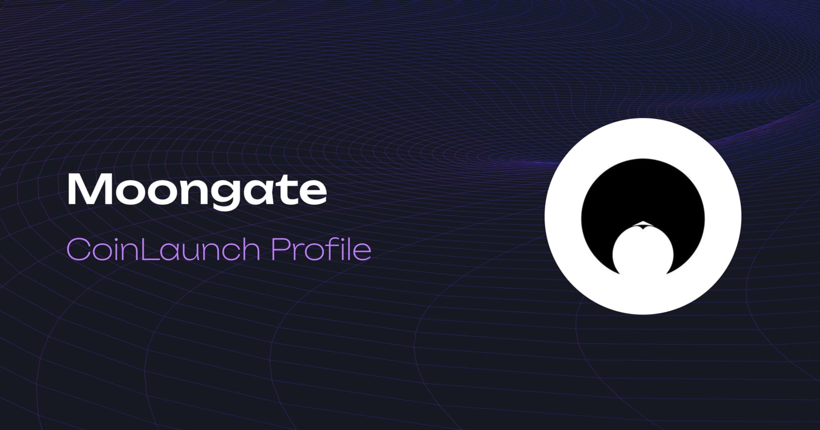 Moongate (MGT) Overview: Real-time Price, Live Chart, Market Cap & Airdrops | CoinLaunch