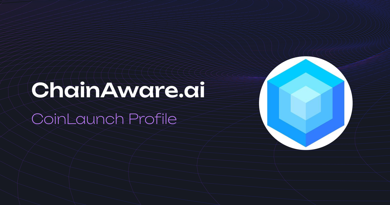 ChainAware.ai ($AWARE) Project & Token Analysis | Rating, Review & Stats