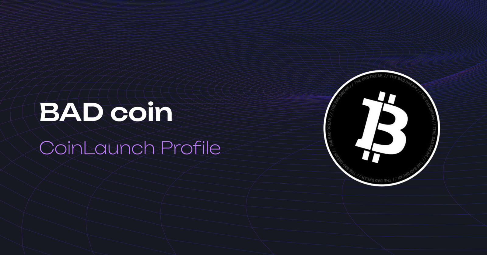 Bad AI Protocol & $BADAI Token Analysis | Rating, Review & Stats