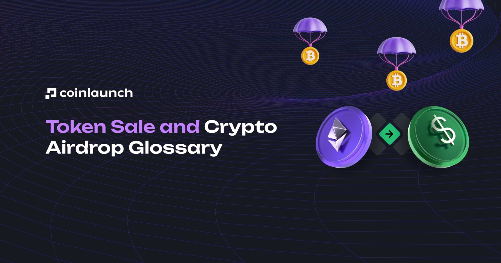 Glosario Cripto de Términos Relacionados con Venta de Tokens y Airdrops