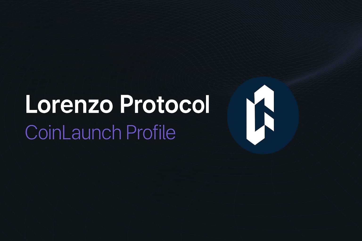 Análisis de Lorenzo Protocol y $BANK Token | Calificación, Reseña y Estadísticas