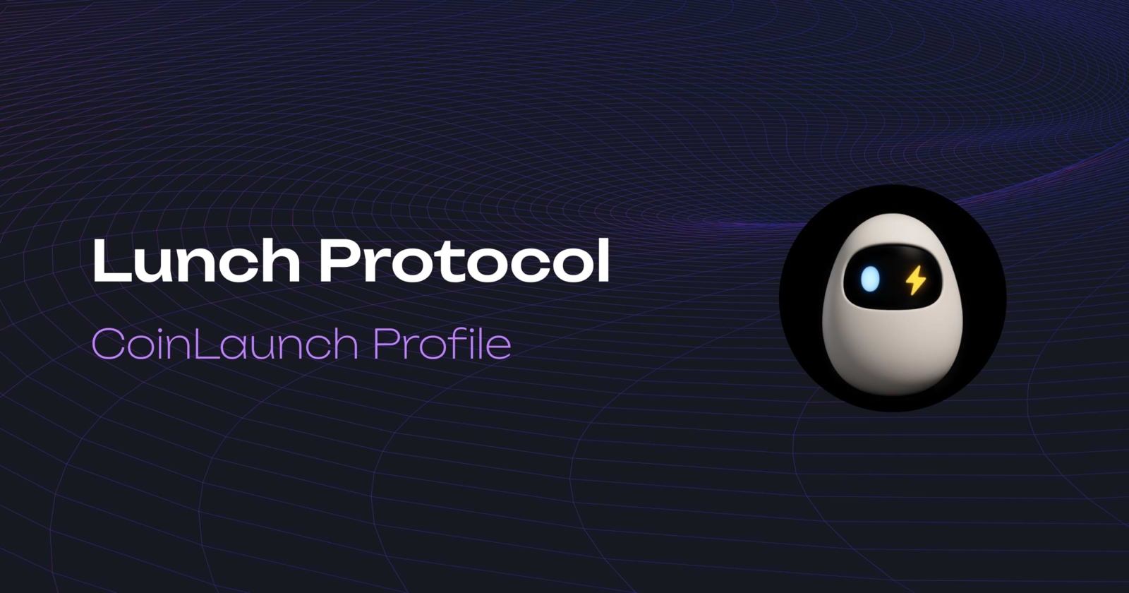 Lunch Protocol & $LUNCH Token Analysis | Rating, Review & Stats