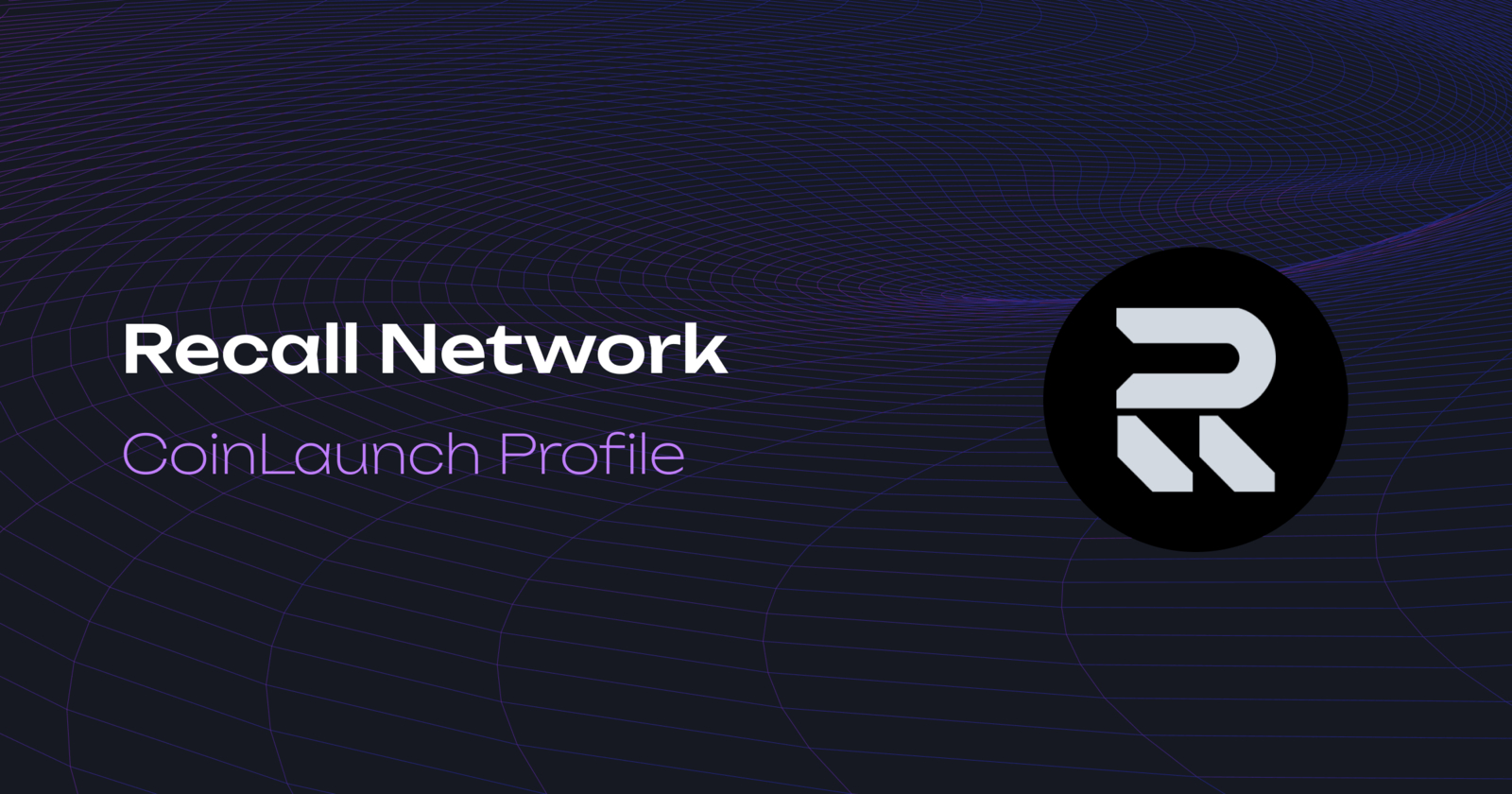 Recall Network crypto Analysis | Rating, Review & Stats