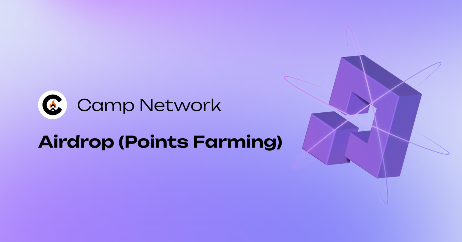 Camp Network Airdrop (Points Farming): All Info, Data & Stats