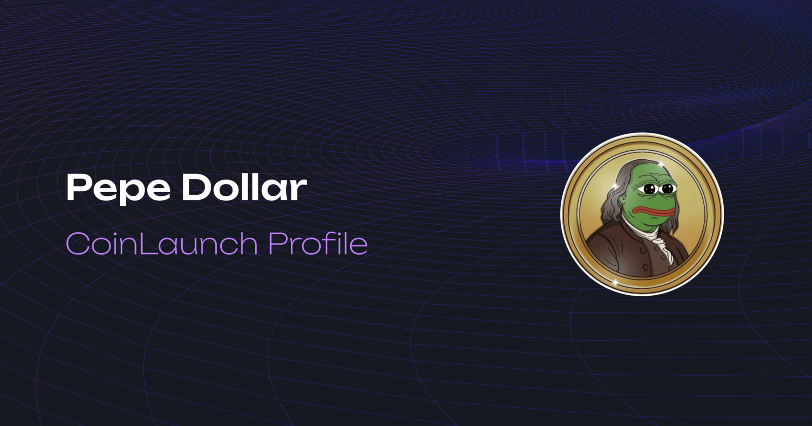 Pepe Dollar ($PEPD) Project & Token Analysis | Rating, Review & Stats