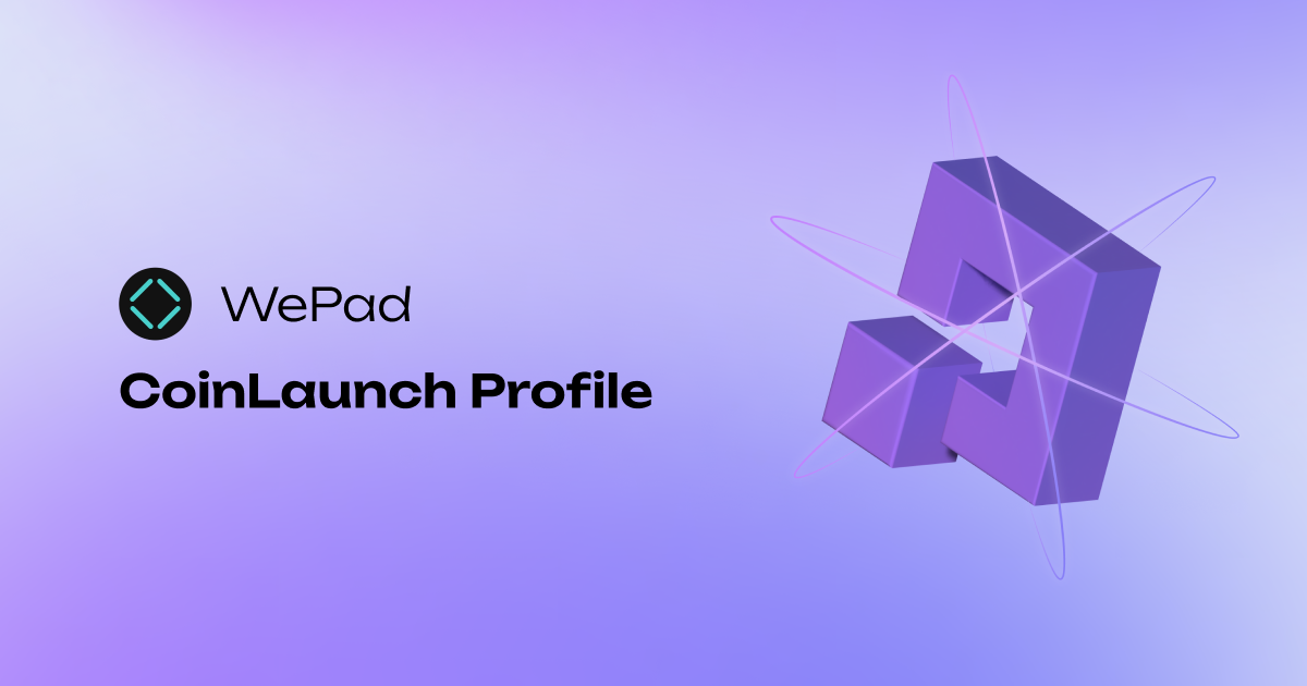 WePad | Crypto Launchpads – Coinlaunch.space