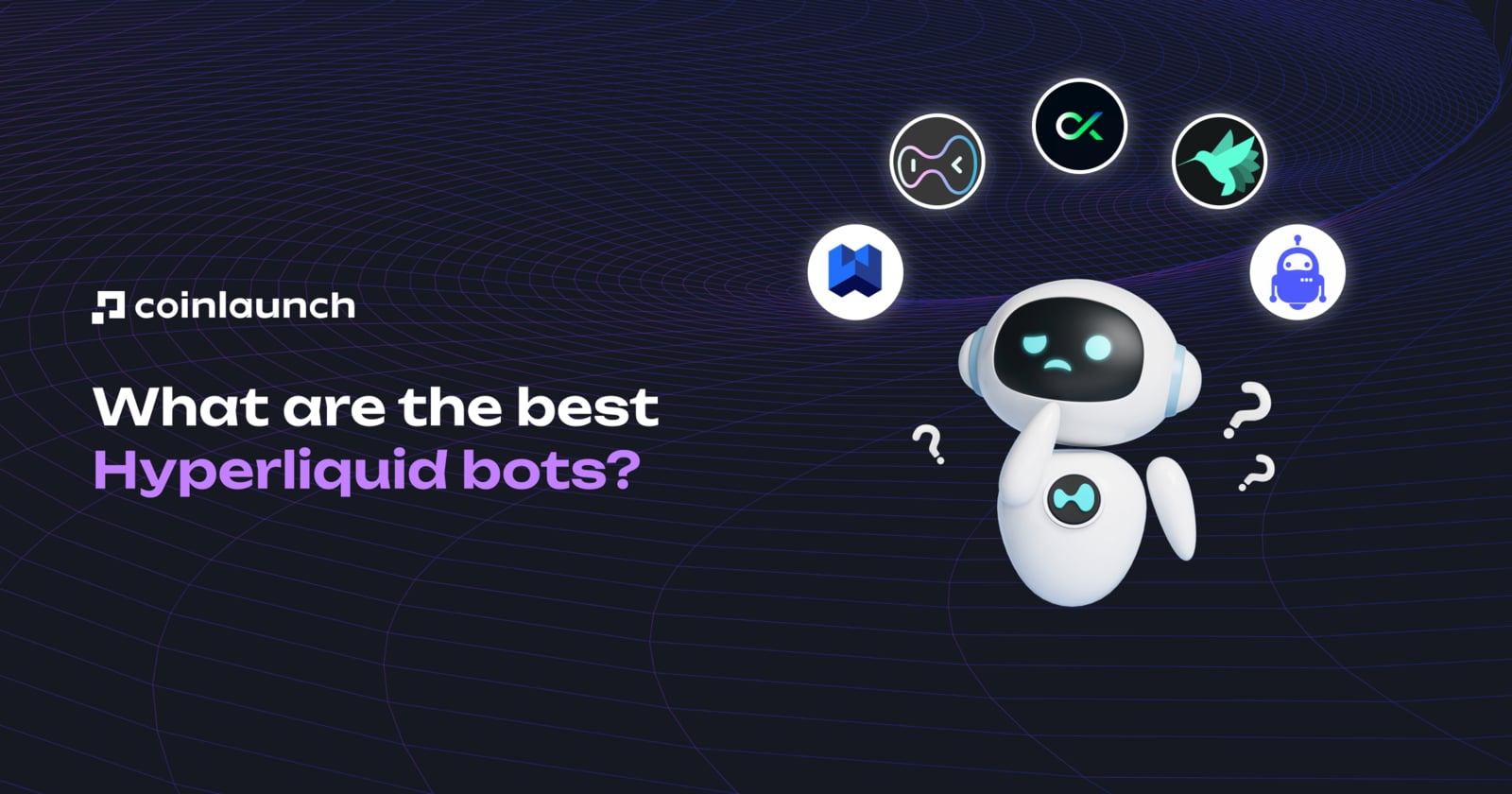 5 Best Hyperliquid Bots For 2026